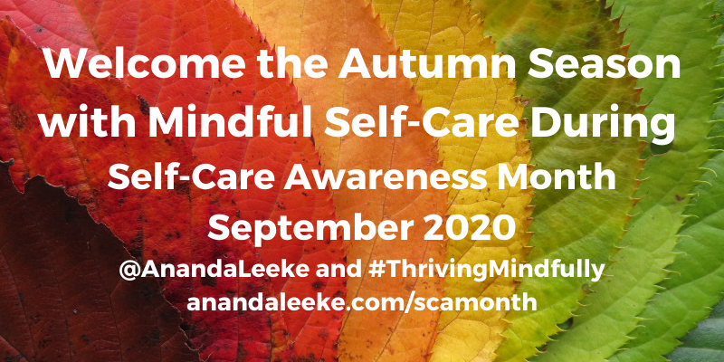 Self-Care Awareness Month – Ananda Leeke